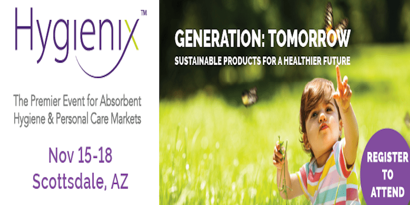 Absorbent Hygiene and Personal Care Markets Revved Up Hygienix™