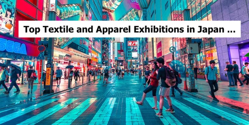 Top Textile and Apparel Exhibitions in Japan ... -