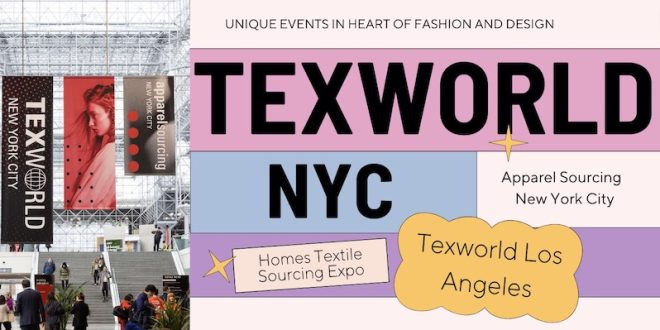Texworld New York City Event in Heart of Fashion and Design