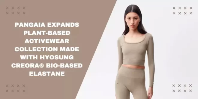 pangaia expands activewear collection made with hyosung creora