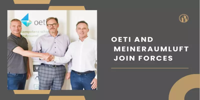 OETI and MeineRaumluft join forces for a healthy indoor climate