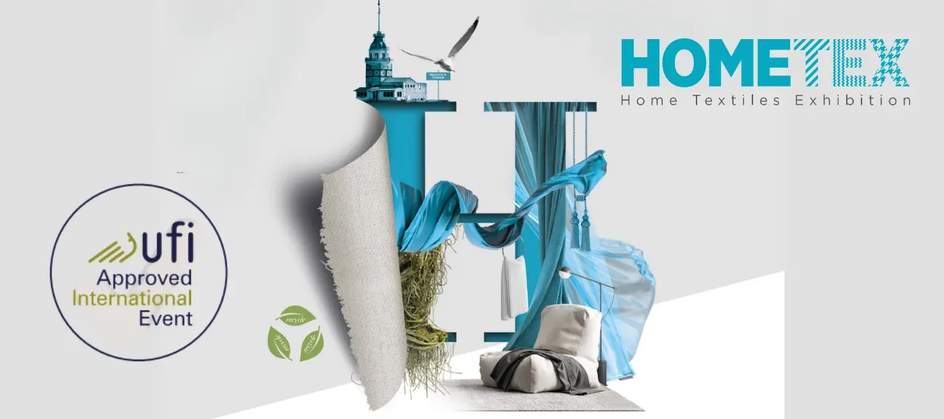 HOMETEX: The Global Meeting Point for the Home Textile Industry