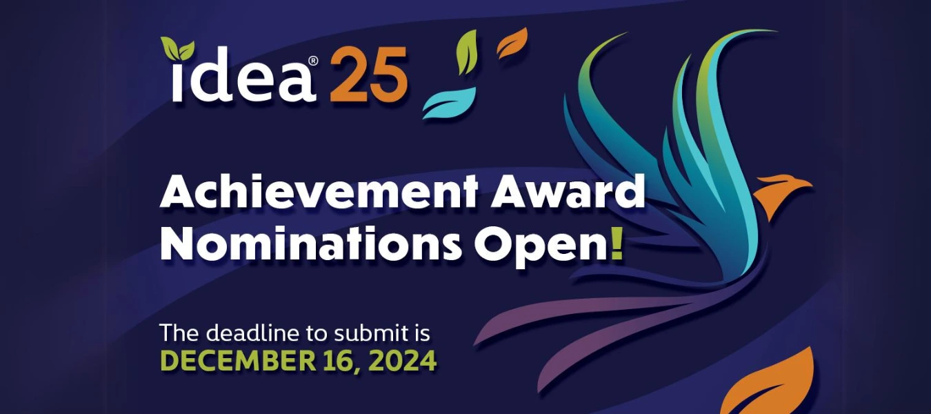 Nominations Open for 2025 IDEA® Awards